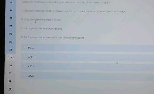 18 Choose the most logical order of the | StudyX