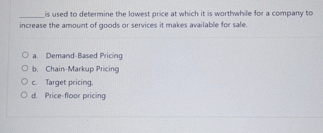 is used to determine the lowest price at