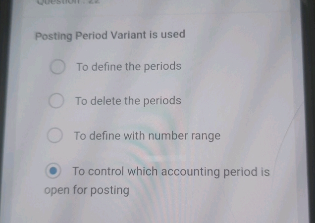 Posting Period Variant is used To define | StudyX