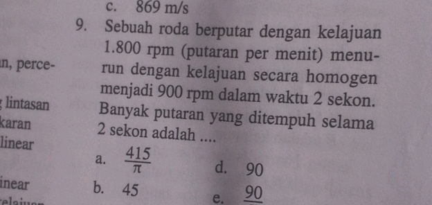 c 869 m / s 9 Sebuah roda berputar dengan | StudyX