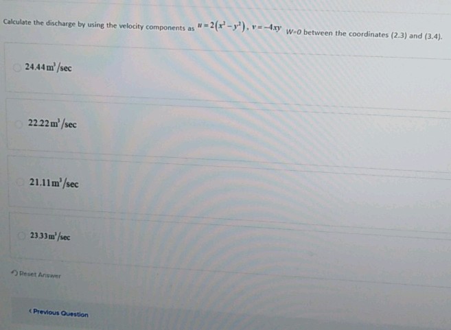 Calculate the discharge by using the | StudyX