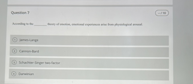 Question 7 -/ 10 According to the theory | StudyX