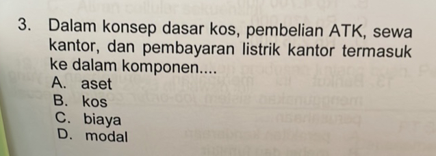 Dalam konsep dasar kos pembelian ATK sewa kantor dan pembayaran listrik ...