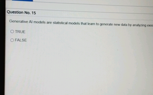 Question No 15 Generative Al models are | StudyX