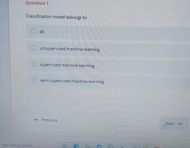 Question 7 Classification model belongs to | StudyX