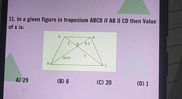 11 In a given figure in trapezium ABCD if A | StudyX