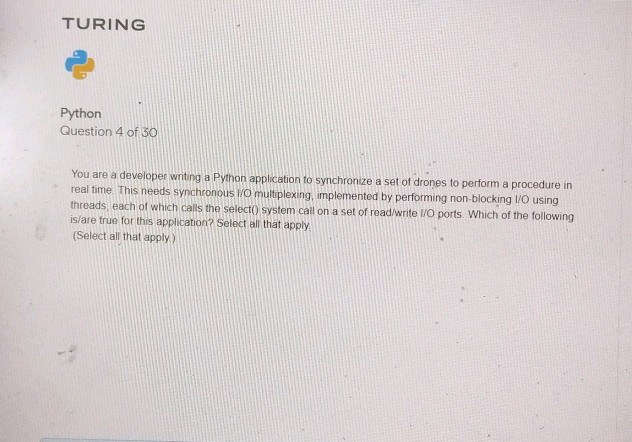 TURING Python Question 4 of 30 You are a | StudyX