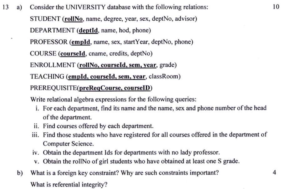 13 a) Consider the UNIVERSITY database with | StudyX