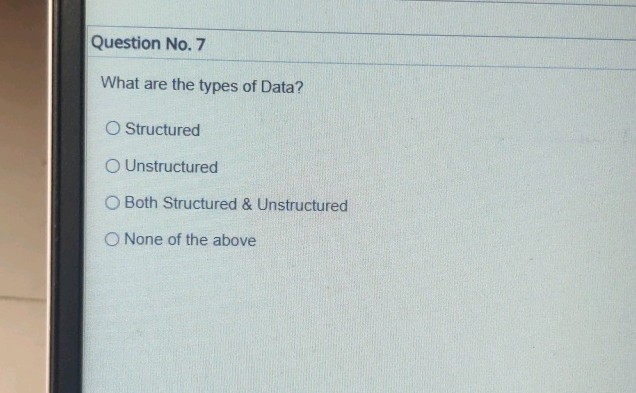 Question No 7 What are the types of Data | StudyX