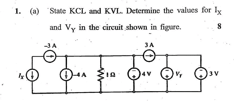 1 (a) State KCL and KVL Determine the | StudyX