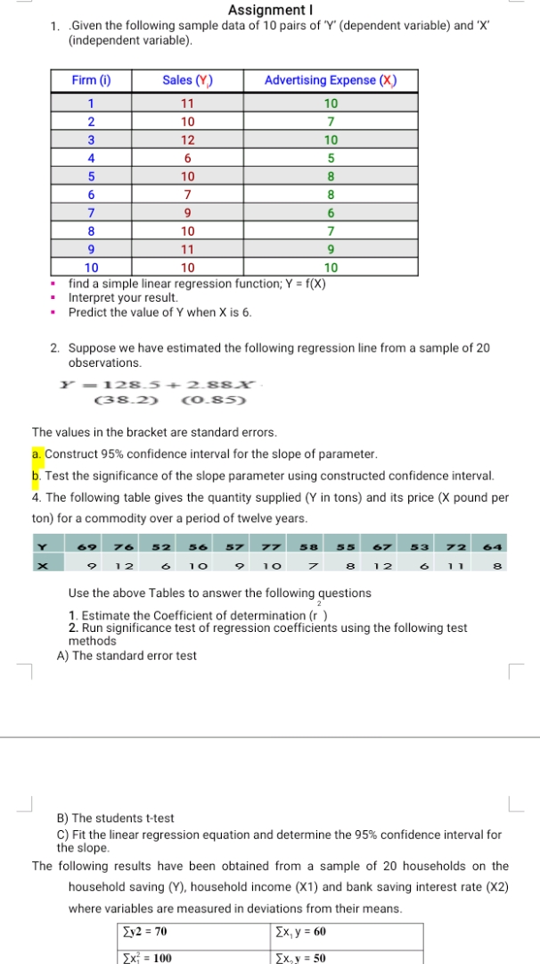 Assignment I 1 Given the following sample | StudyX
