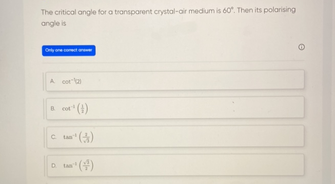 The critical angle for a transparent | StudyX
