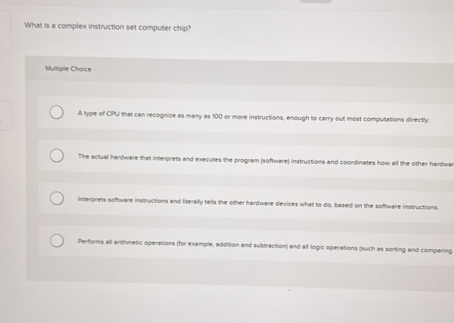 What is a complex instruction set computer | StudyX