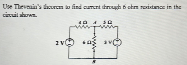 Use Thevenins theorem to find current | StudyX