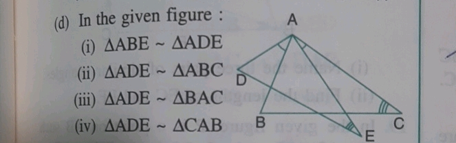 (d) In the given figure (i) ABE ADE | StudyX