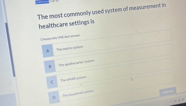 QUESTION 2 OF 20 The most commonly used | StudyX