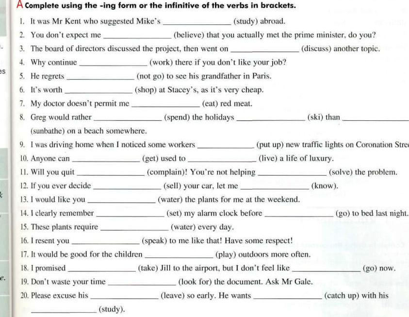 A Complete using the -ing form or the | StudyX