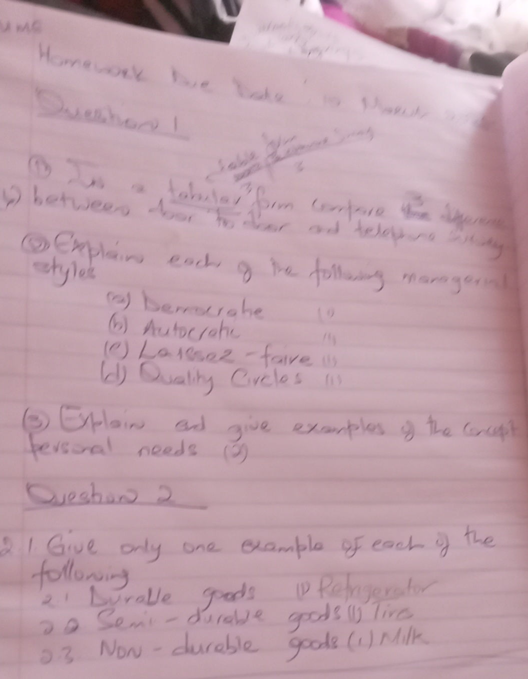 Question 1 1. In a tabular form compare | StudyX