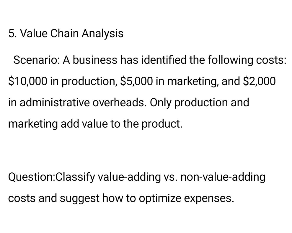 5. Value Chain Analysis Scenario: A | StudyX