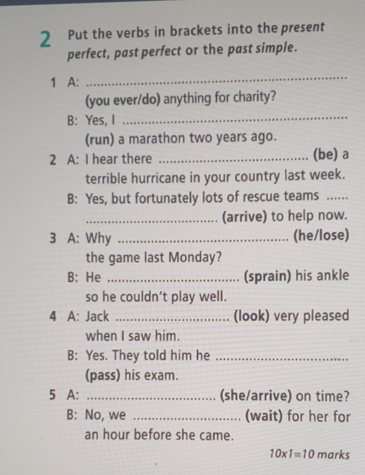 2 Put the verbs in brackets into the present | StudyX