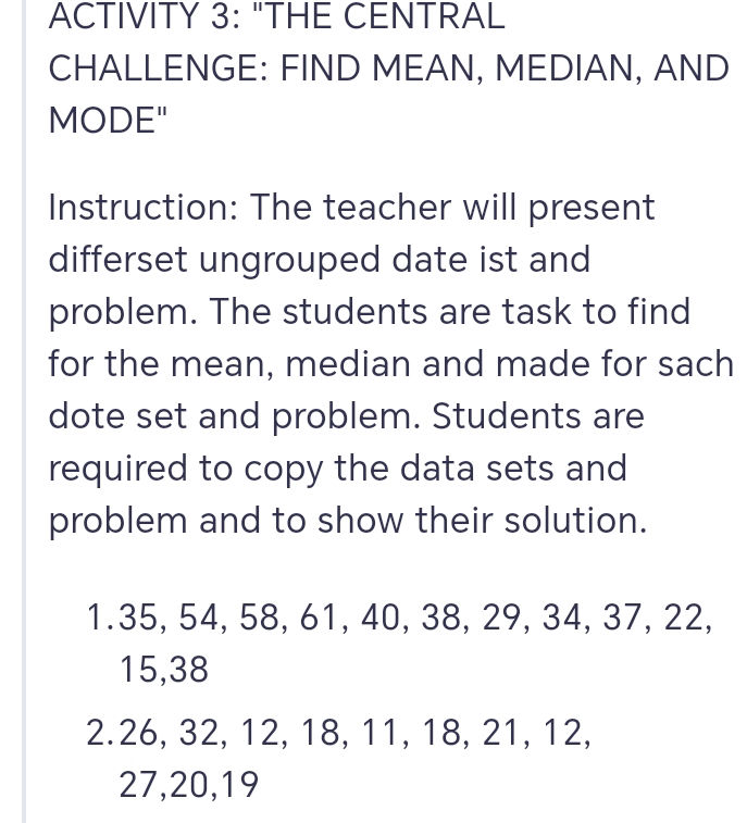 ACTIVITY 3: "THE CENTRAL CHALLENGE: FIND | StudyX
