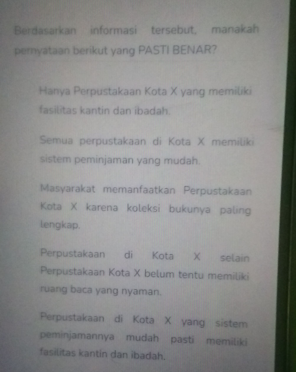 Berdasarkan informasi tersebut, manakah | StudyX