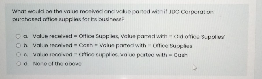 What would be the value received and value | StudyX