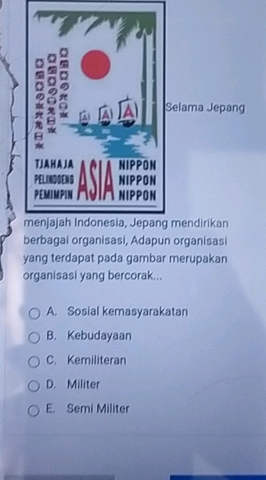 menjajah Indonesia, Jepang mendirikan | StudyX