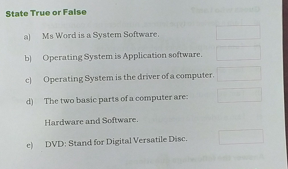 State True or False a) Ms Word is a System | StudyX