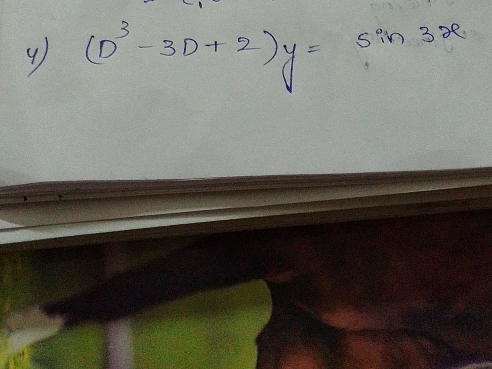 Solve Differential Equation (D^3 - 3D + 2)y | StudyX