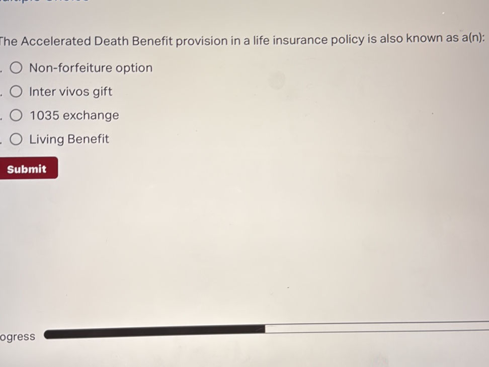 The Accelerated Death Benefit provision in a | StudyX