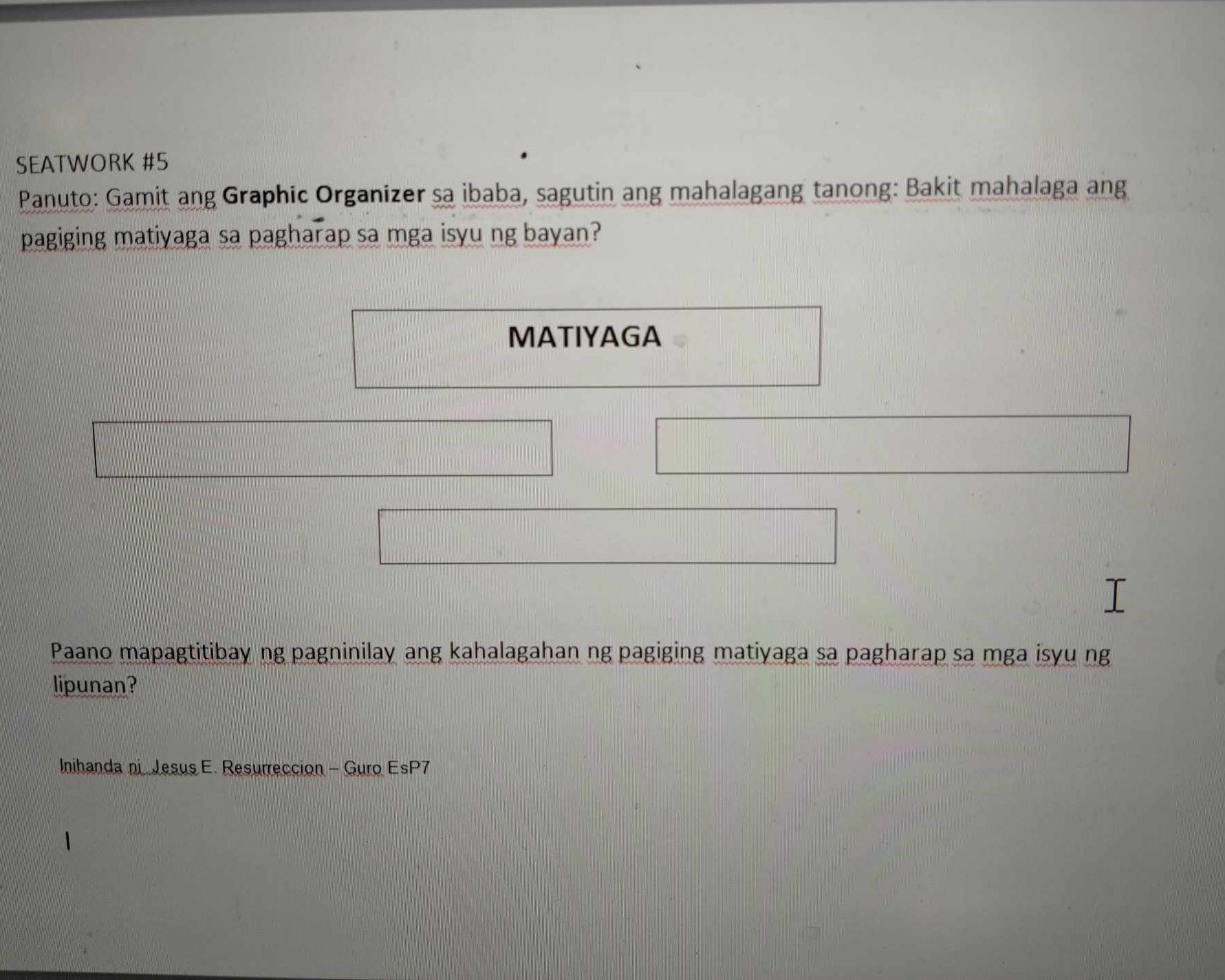 SEATWORK #5 Panuto: Gamit ang Graphic | StudyX