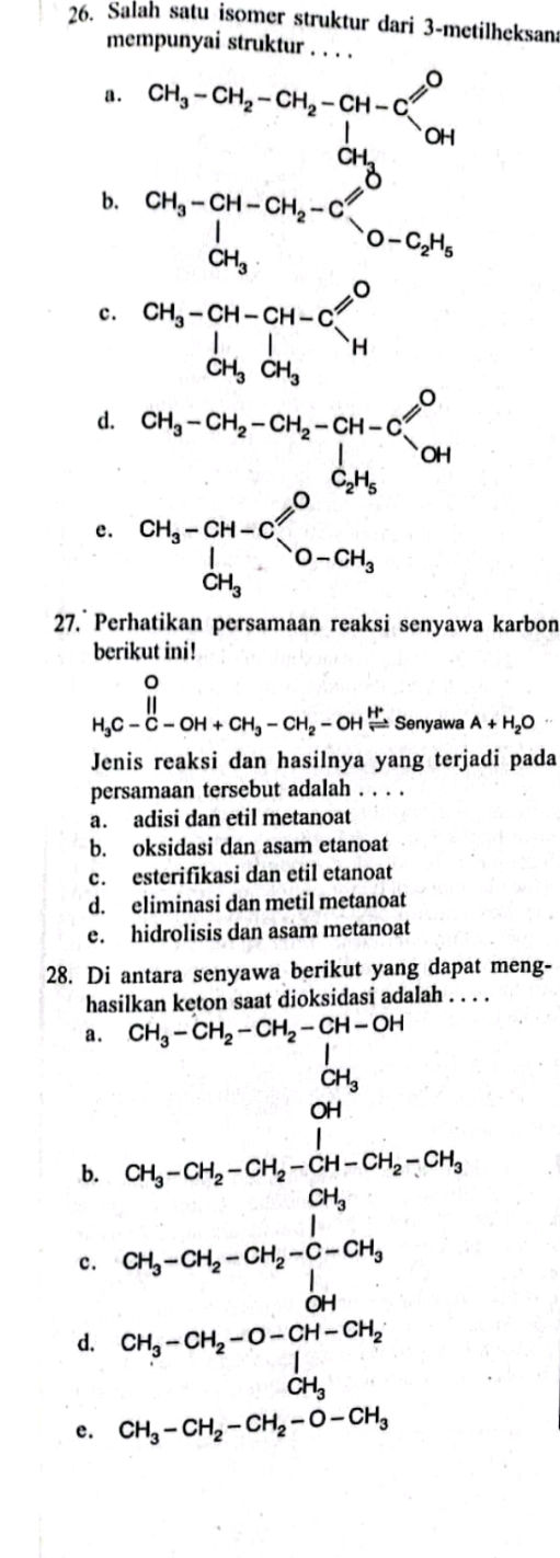 26. Salah satu isomer struktur dari | StudyX