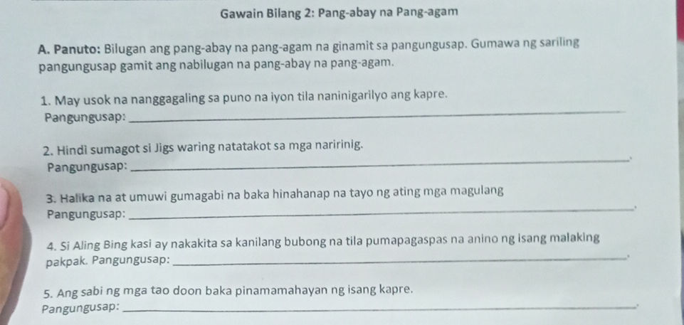 Gawain Bilang 2: Pang-abay na Pang-agam A. | StudyX