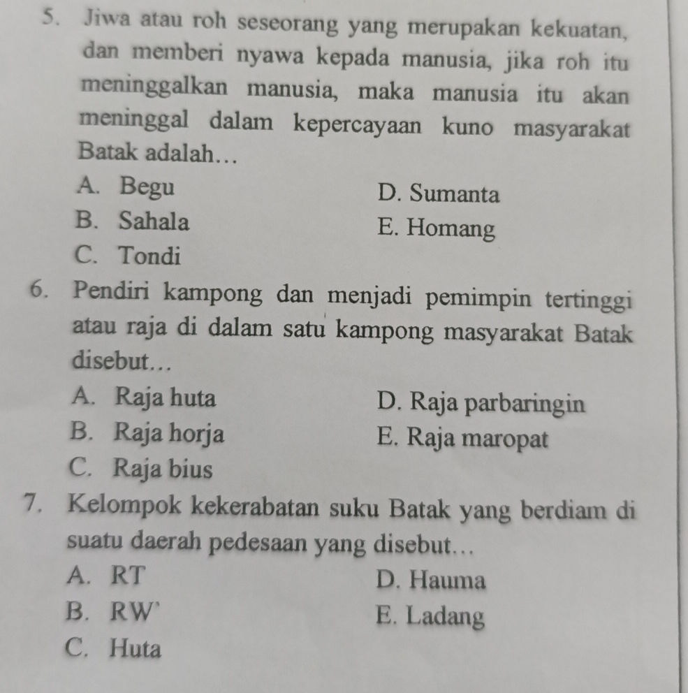 5. Jiwa atau roh seseorang yang merupakan | StudyX