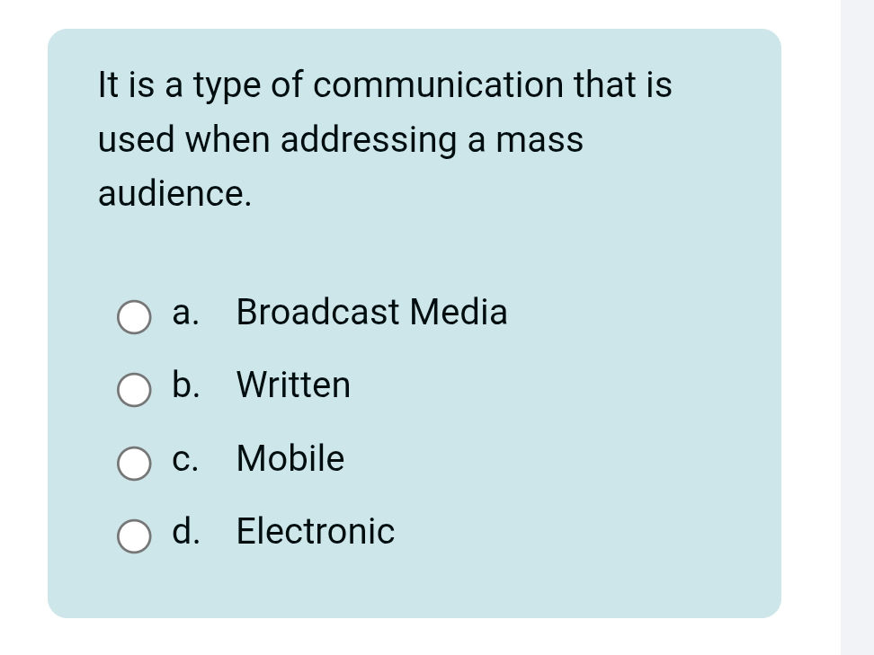 It is a type of communication that is used | StudyX