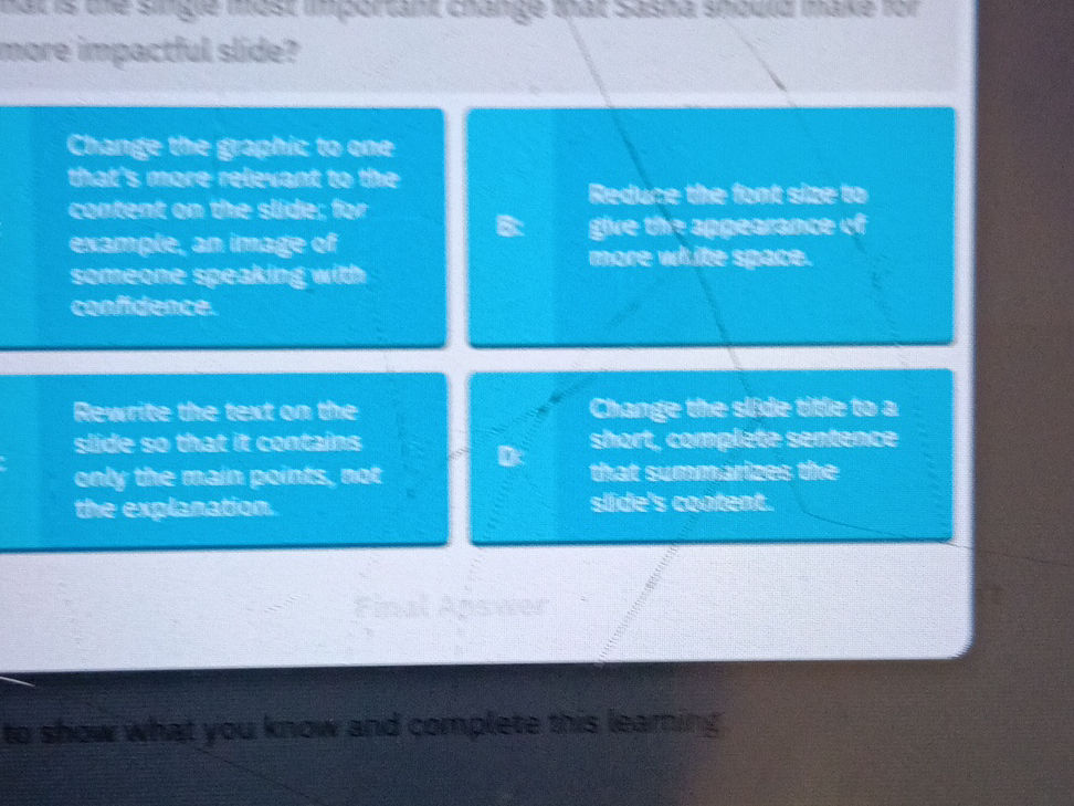 What is the single most important change | StudyX