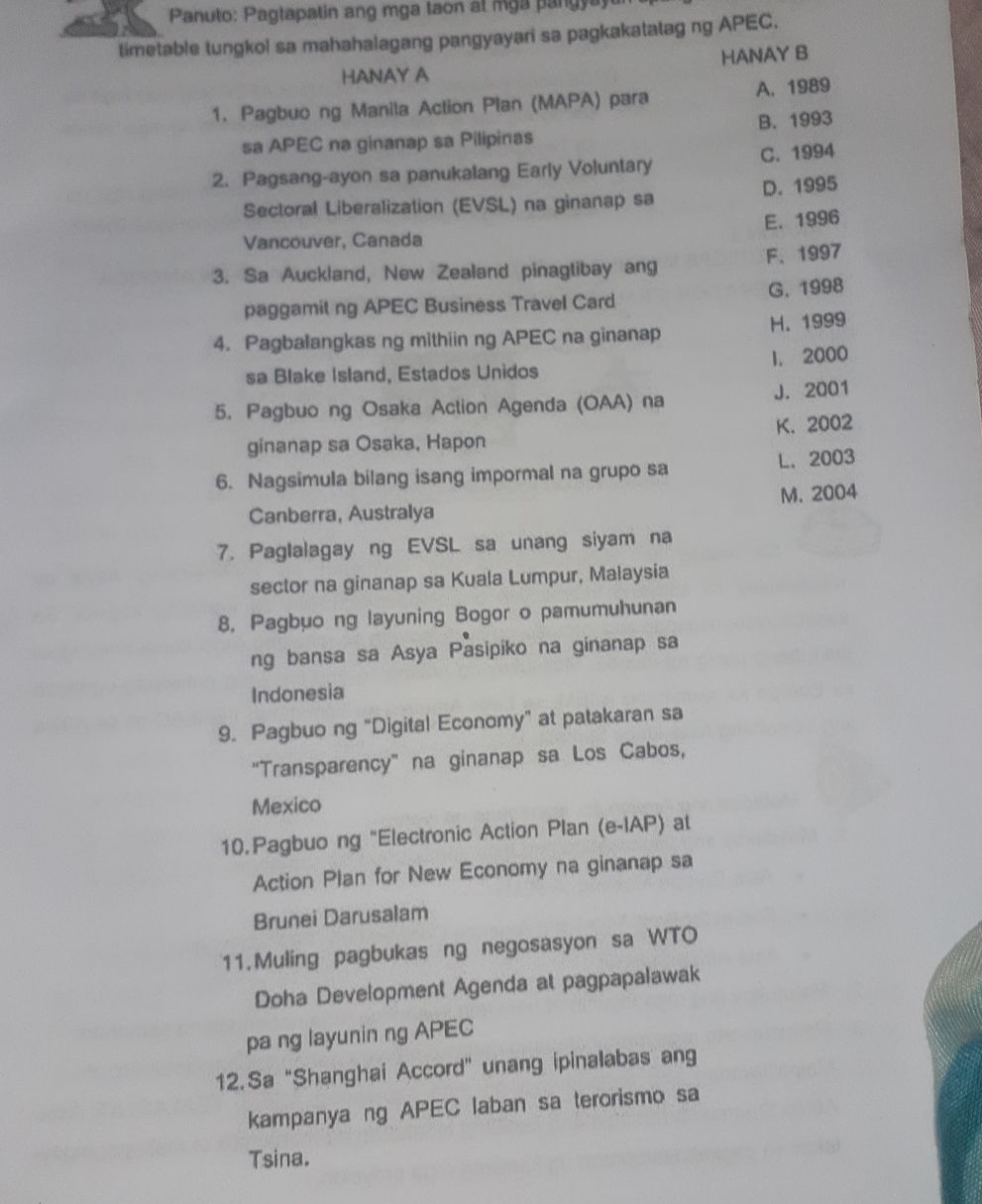 Panuto: Pagtapatin ang mga taon at mga | StudyX