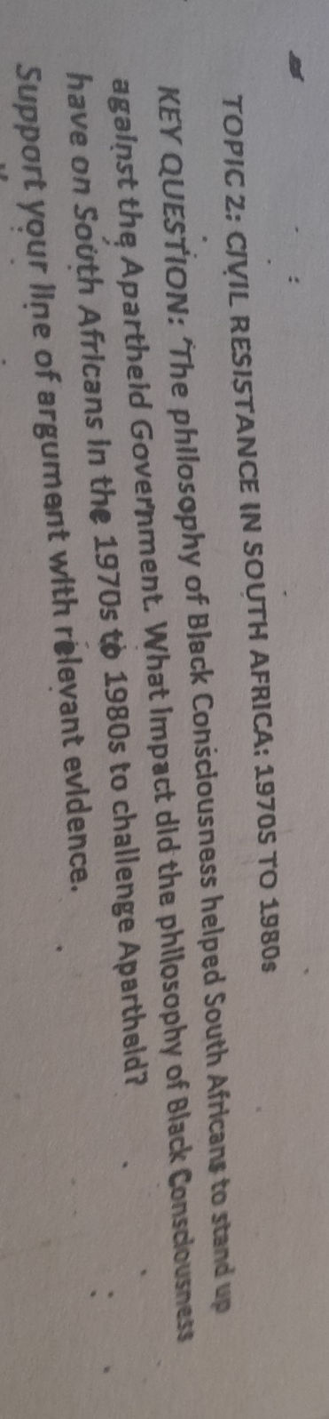 TOPIC 2: CIVIL RESISTANCE IN SOUTH AFRICA: | StudyX