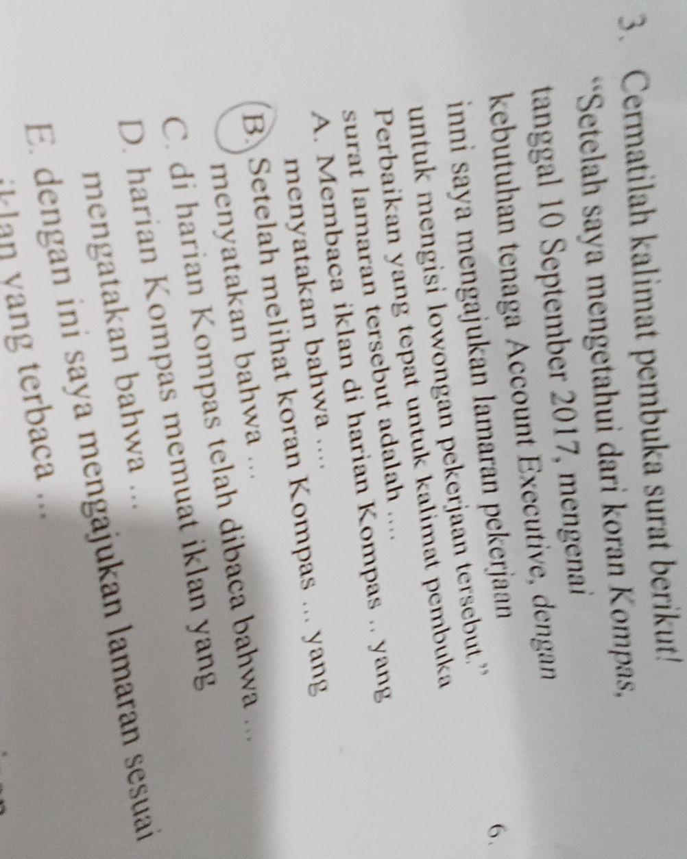 3. Cermatilah kalimat pembuka surat berikut! | StudyX