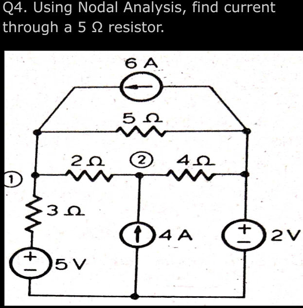 Q4. Using Nodal Analysis, find current | StudyX