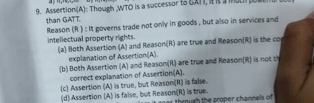 9. Assertion(A): Though, WTO is a successor | StudyX