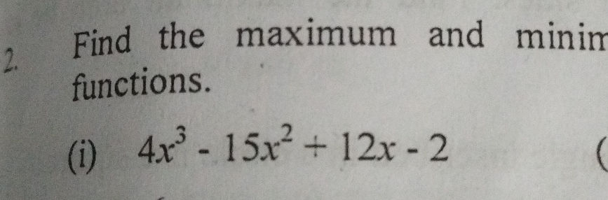 Find the maximum and minimum functions. (i) | StudyX
