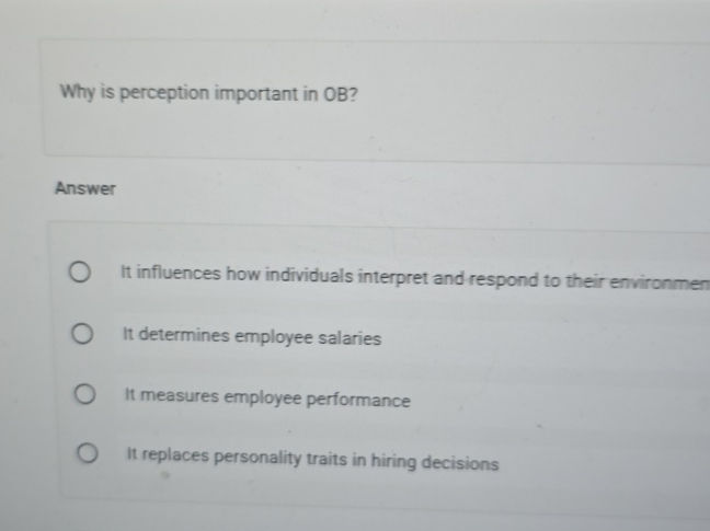Why is perception important in OB? It | StudyX