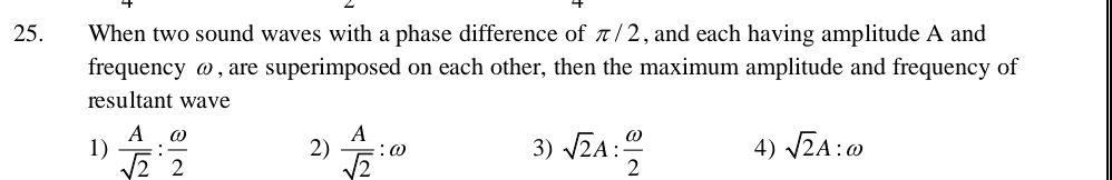 25. When two sound waves with a phase | StudyX