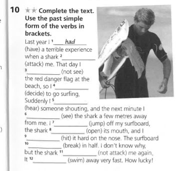 Complete the text. Use the past simple form | StudyX