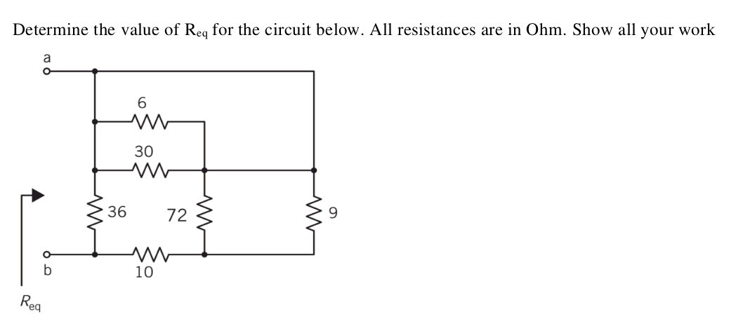 Determine the value of Req for the circuit | StudyX