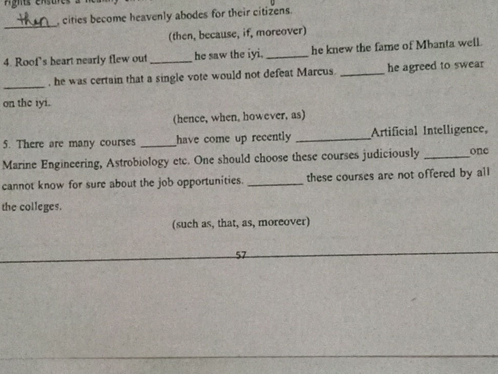 4. Roof's heart nearly flew out ______ he | StudyX