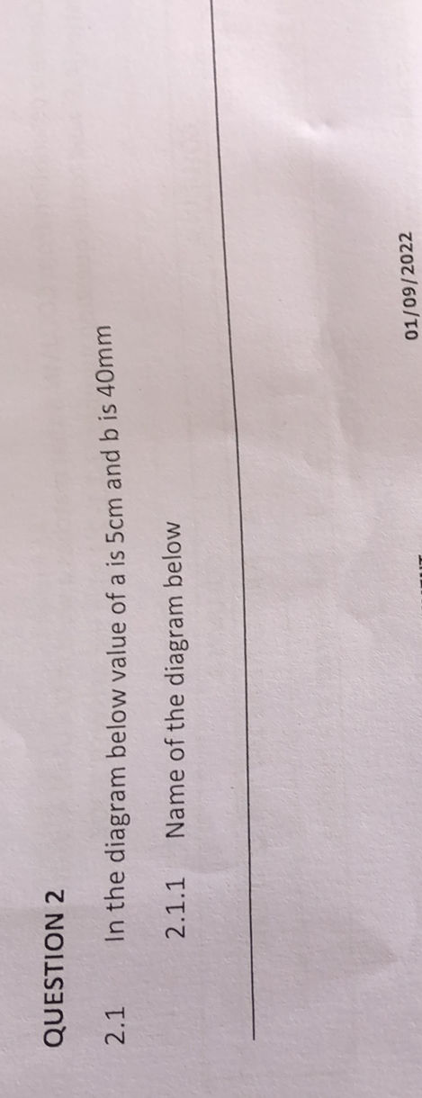 2. 1 In the diagram below value of a is 5cm | StudyX