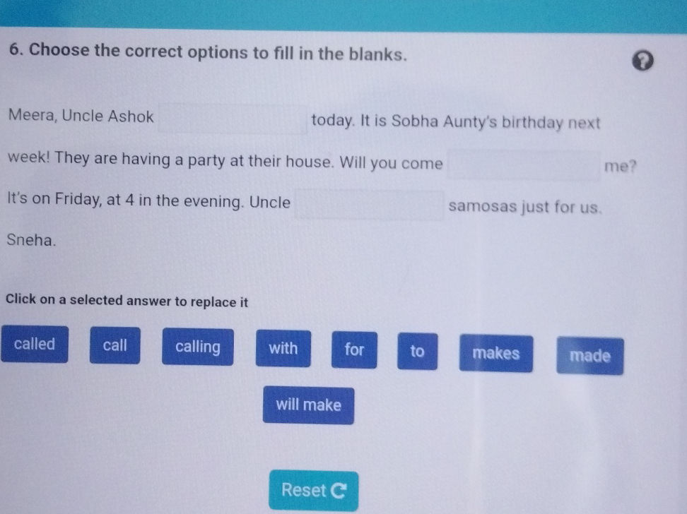6. Choose the correct options to fill in the | StudyX